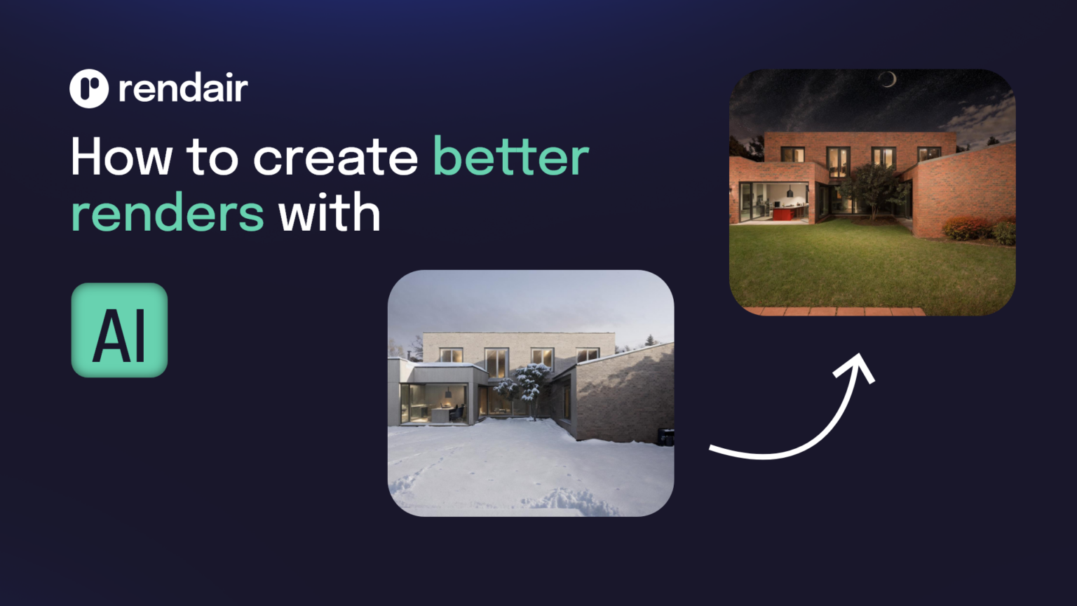 How to Create Better Renders - Rendair Blog